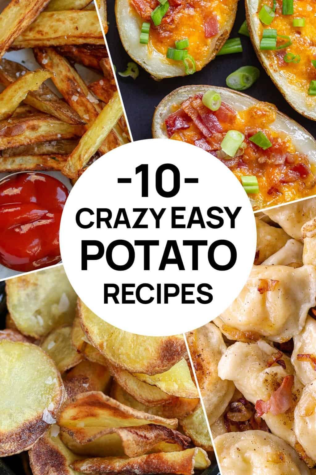 10 Crazy Easy Potato Recipes To Make - Momsdish