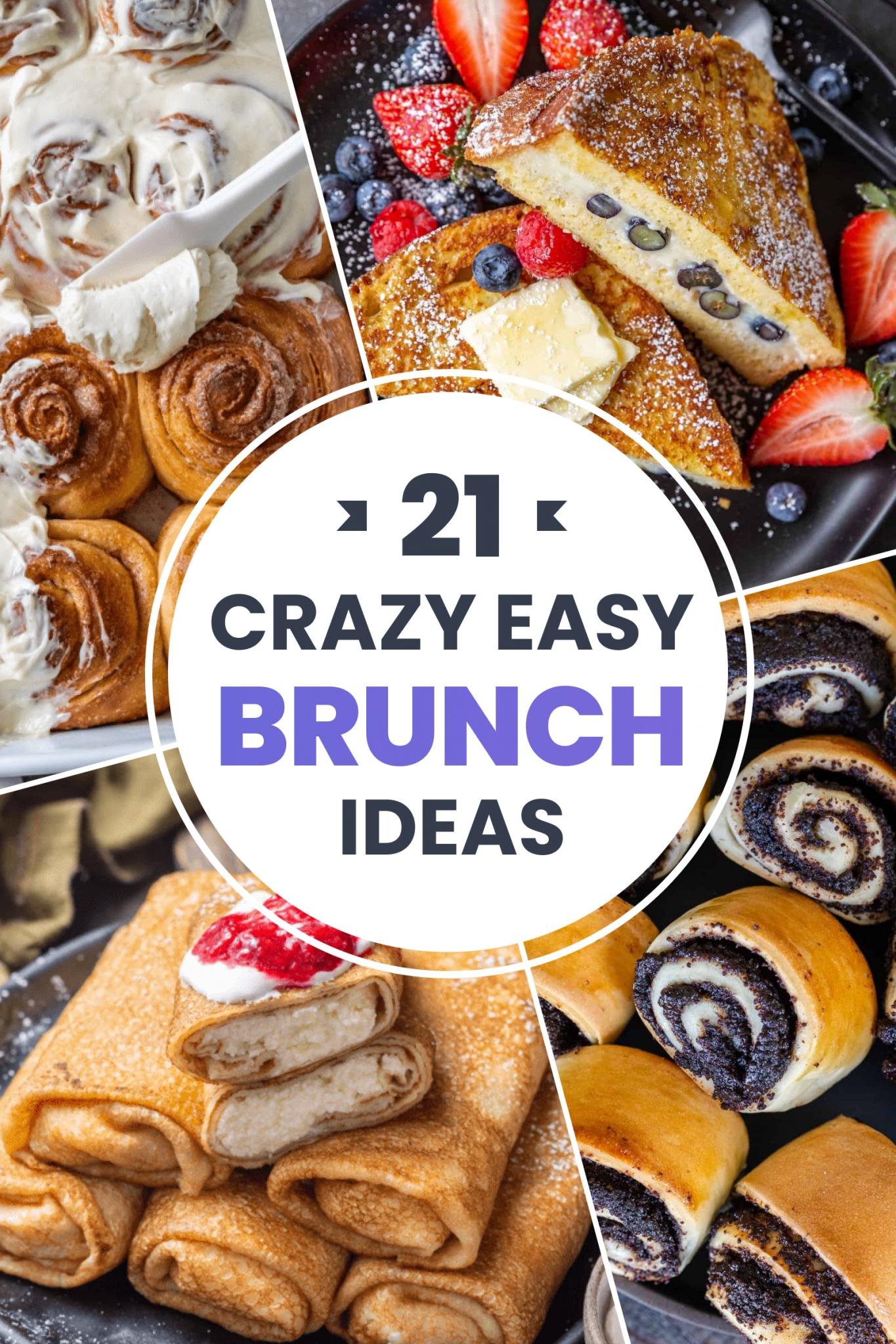 21 Crazy Easy Brunch Ideas - Momsdish